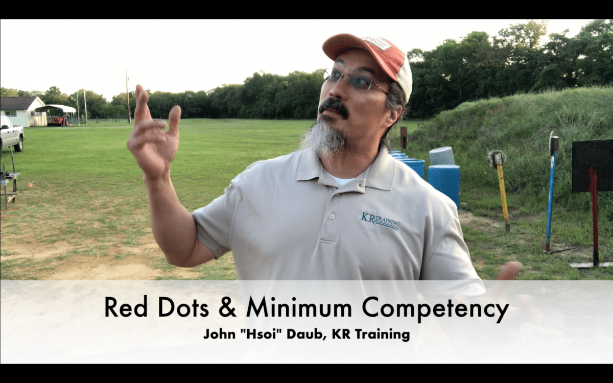 Exploring the Red Dot – Minimum Competency | Stuff From Hsoi